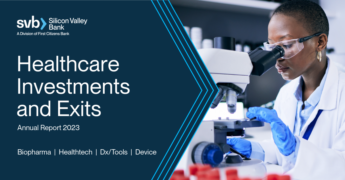 Healthcare Investments and Exits 2023 Report